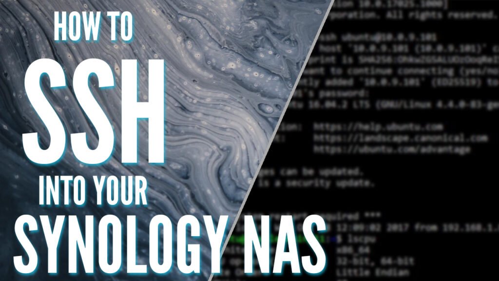 How to SSH into a Synology NAS in 2023 - WunderTech