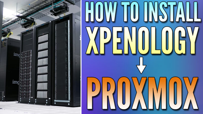 How to Install Xpenology on Proxmox in 2023 (DSM 7)